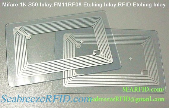  IC S50 chip Inlay PVC Card, FM11RF08 chip Etching Inlay Card, FM11RF08 Inlay PVC Card, RFID Etching Inlay Paper Card supplier